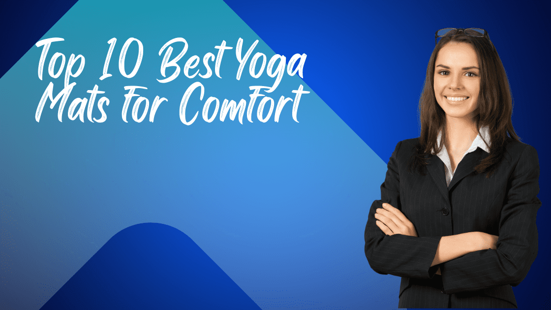 Top 10 Best Yoga Mats for Comfort - UseAllot Media Network